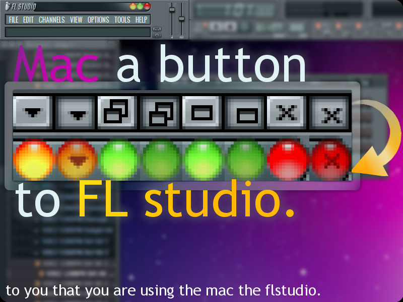 FL studio Mac button by yokotomo on DeviantArt