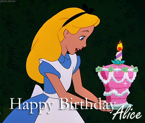 Happy Birthday, Alice! by Gifted2212 on DeviantArt