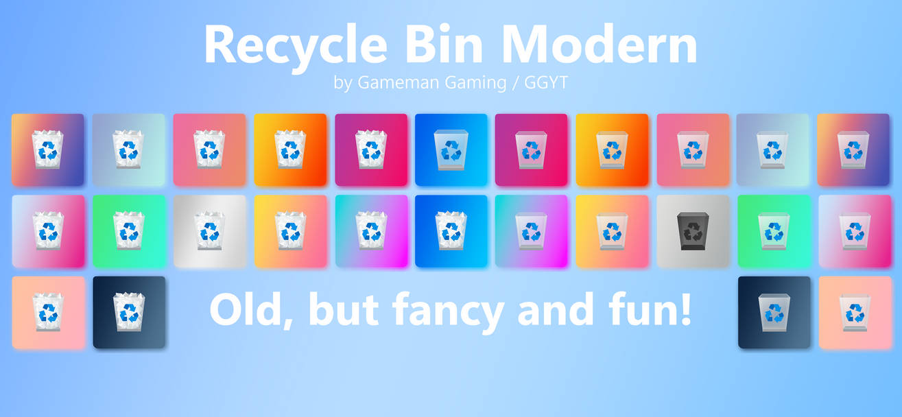 Recycle Bin Modern for Windows 10, 11 by GGYT by GamemanBS on DeviantArt