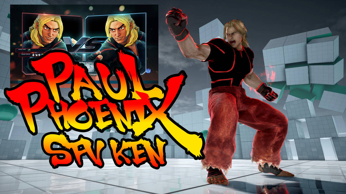 TEKKEN 7 Paul (SFV Ken with Portraits) Mod by thebigbenj on DeviantArt