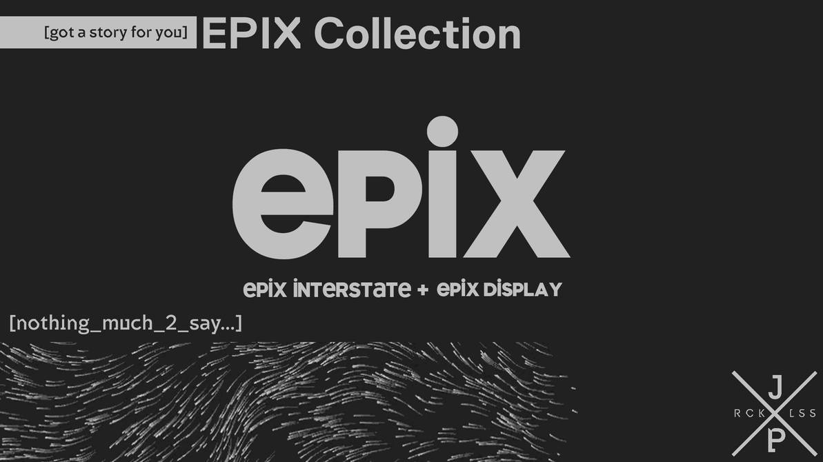 Epix Font Collection by JPReckless2444 on DeviantArt