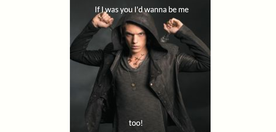 Jace Herondale meme by Moonlightbreeze62 on DeviantArt