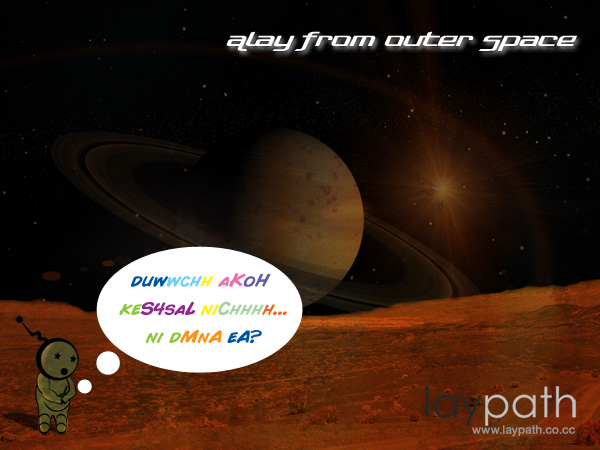 Alay From Outer Space by laypath on DeviantArt