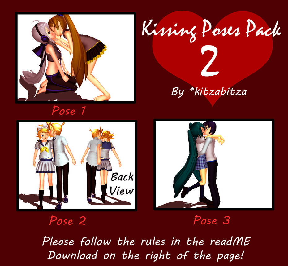 MMD Kissing Poses Pack 2 DL by kitzabitza on DeviantArt