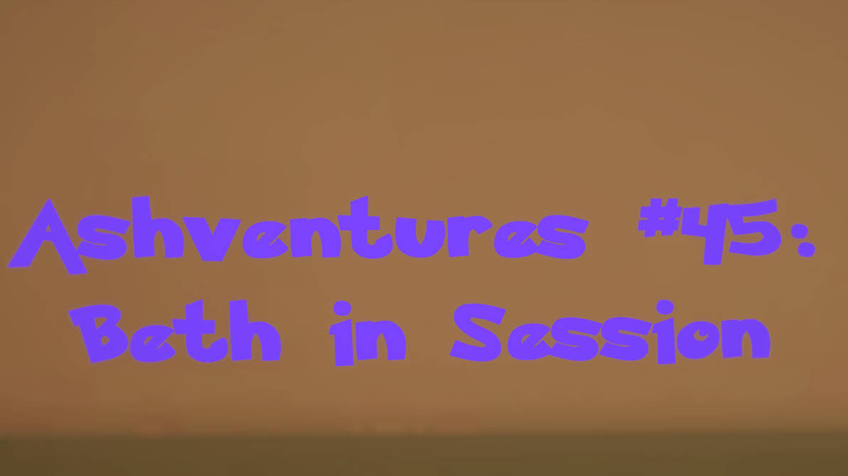 Ashventures #45: Beth in Session by DigiConjurer on DeviantArt