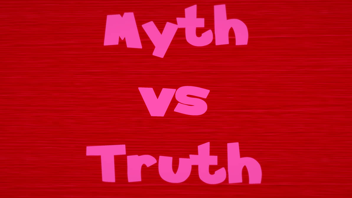 myth vs truth by DigiConjurer on DeviantArt
