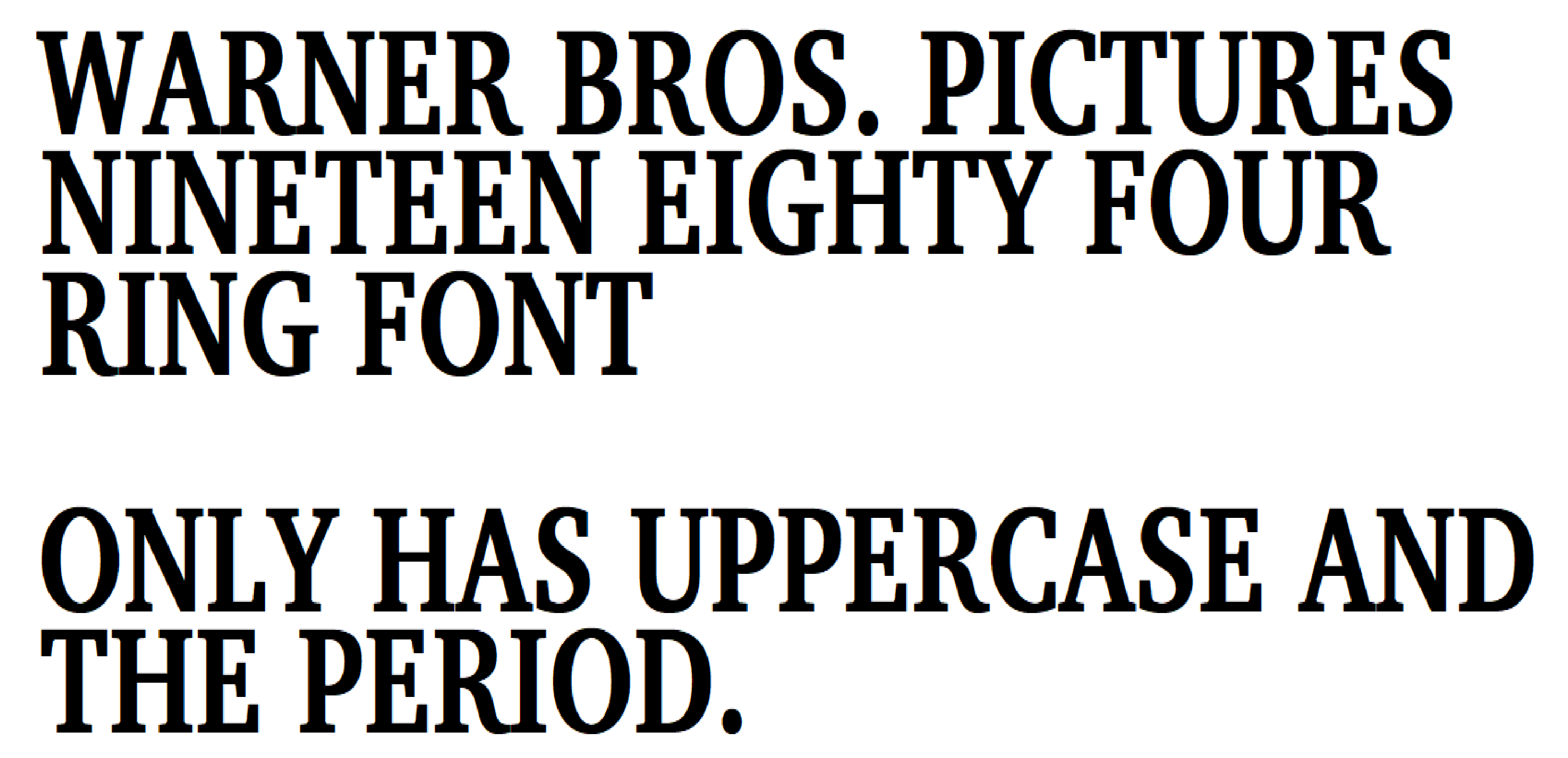 Warner Bros. 1984 Ring Font by Charlie316 on DeviantArt