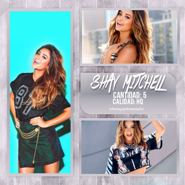 Photopack 48 - Shay Mitchell by WhoSaysPhotopacks on DeviantArt
