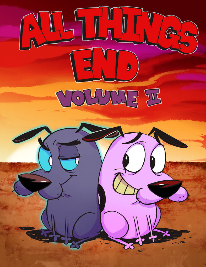 All Things End: Volume II - Part 93 by Courage09 on DeviantArt