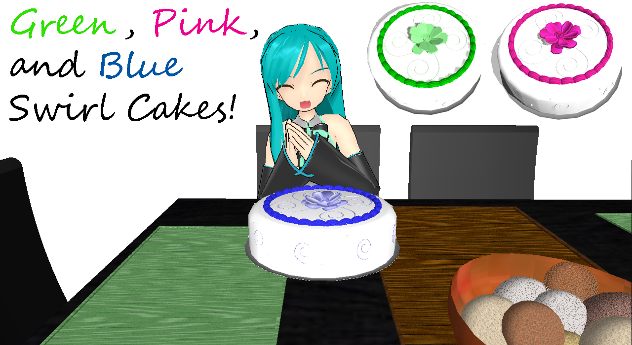 [MMD] Green, Pink, and Blue Swirl Cakes DL by OniMau619 on DeviantArt