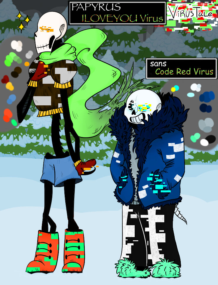 ViRuSTaLe Sans and Papyrus by LibbyB4312 on DeviantArt
