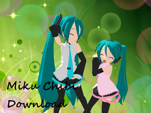 Chibis Miku MMD Download by SoyOtaku0 on DeviantArt