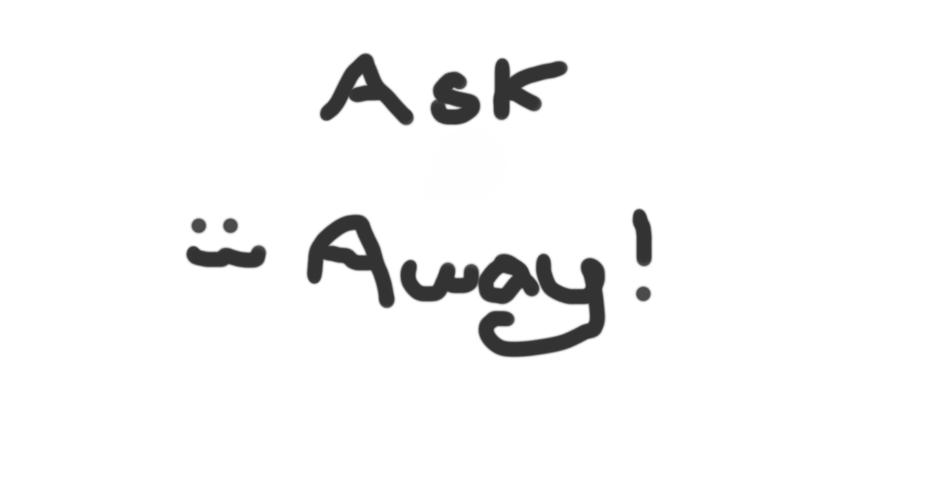 Ask Away by Utopiathedragon on DeviantArt