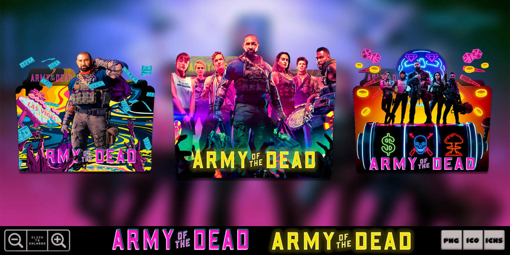 Army of the Dead [2021] Folder Icon Pack by DrakoOH on DeviantArt