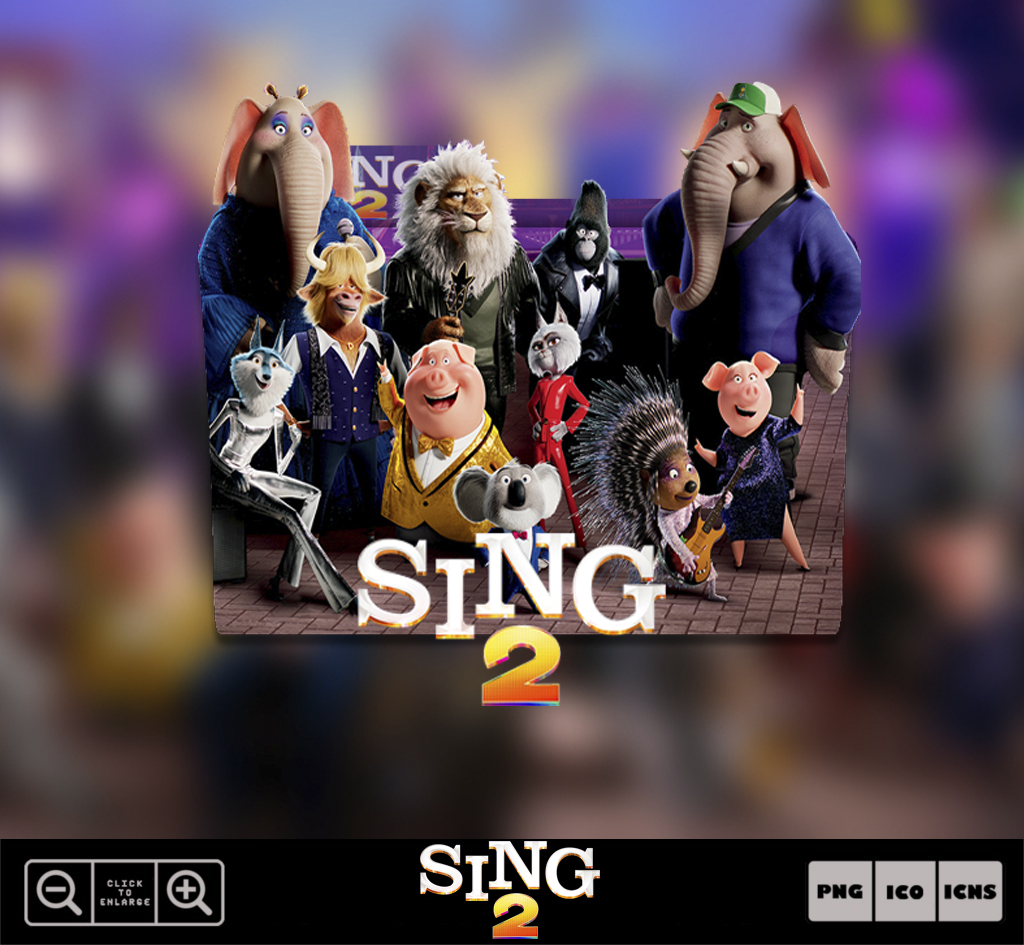 Sing 2 [2021] Folder Icon by DrakoOH on DeviantArt