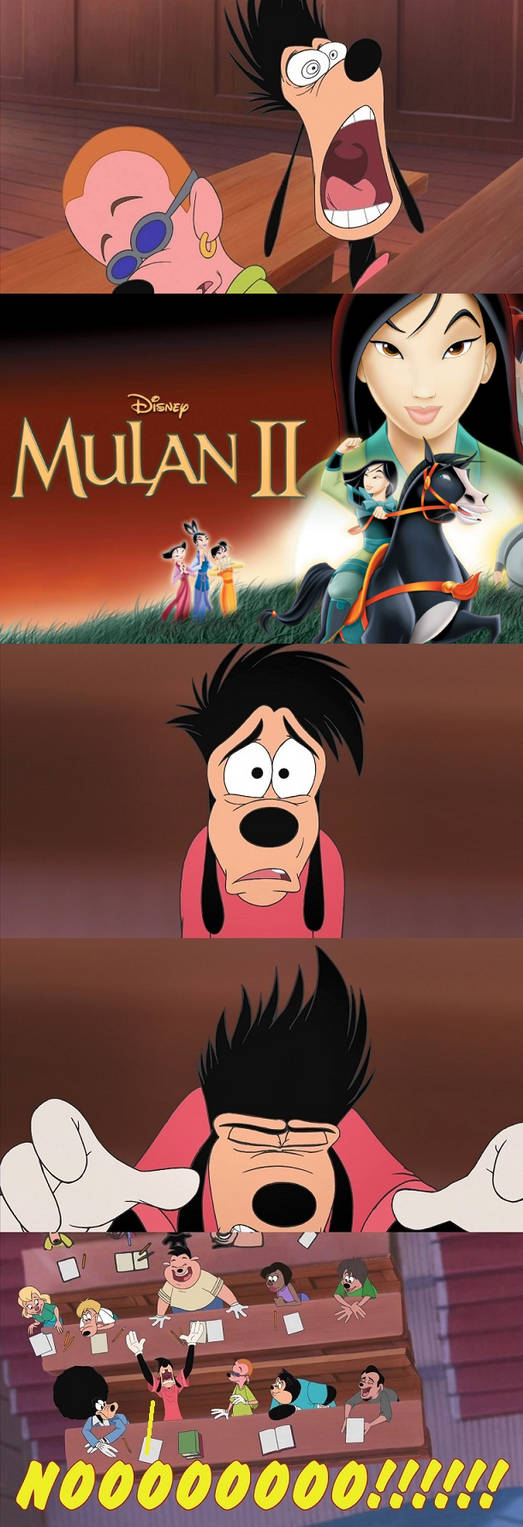 Max Yells NO! at Mulan 2 by jacobstout on DeviantArt