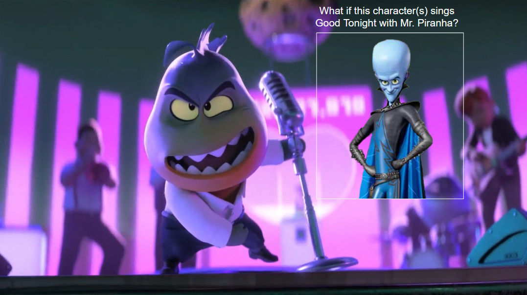 If Megamind Sings Good Tonight with Mr. Piranha by jacobstout on DeviantArt
