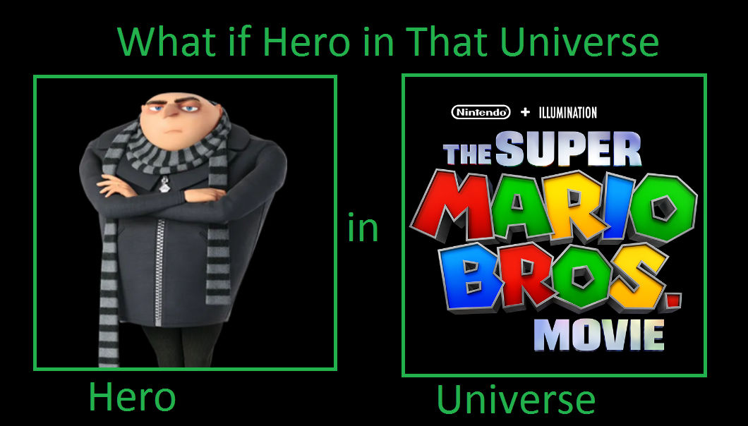 What if Gru in TSMBM Universe by jacobstout on DeviantArt