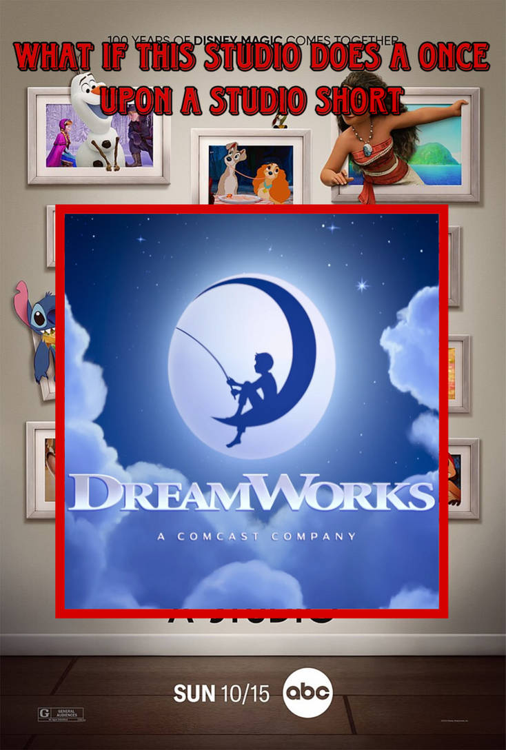 If DreamWorks Does a Once Upon a Studio Short by jacobstout on DeviantArt