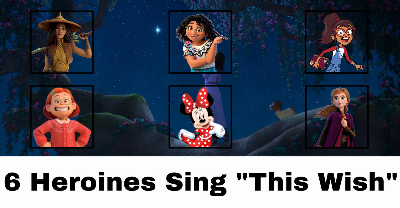 6 Heroines Sing This Wish (My Version) by jacobstout on DeviantArt