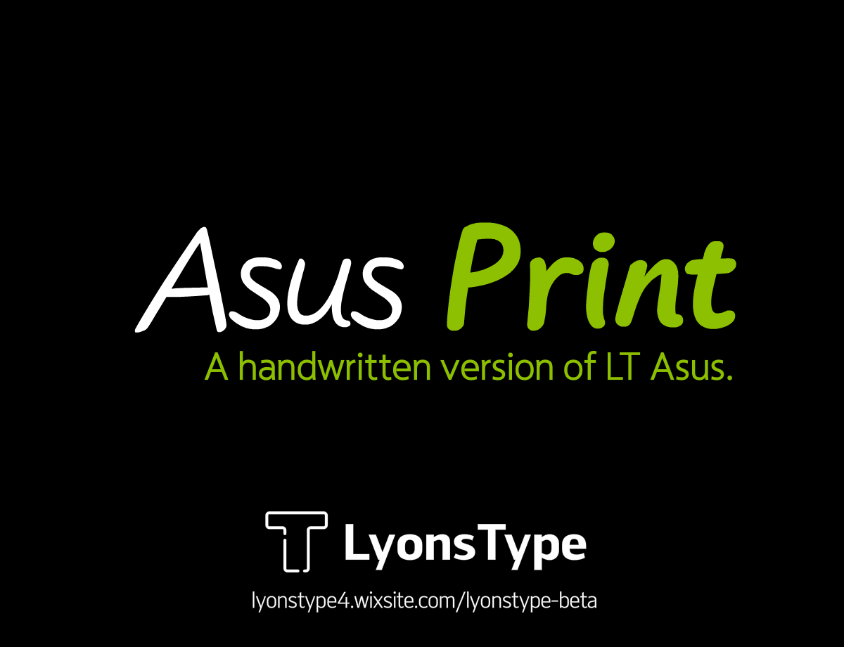 LT Asus Print by lyonstype on DeviantArt