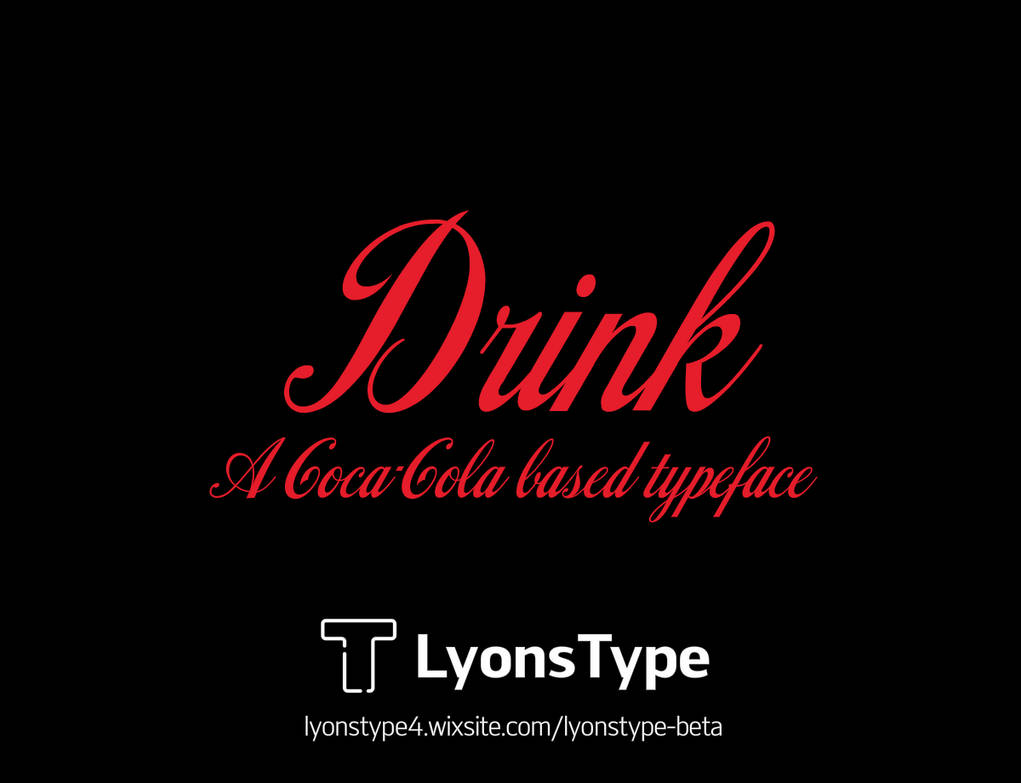 LT Drink, the Coca-Cola Font by lyonstype on DeviantArt