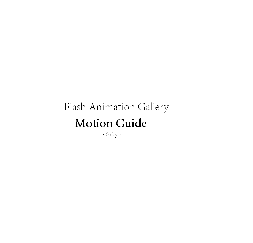 Motion Guide Flash Animation Class by bluesnow2610 on DeviantArt