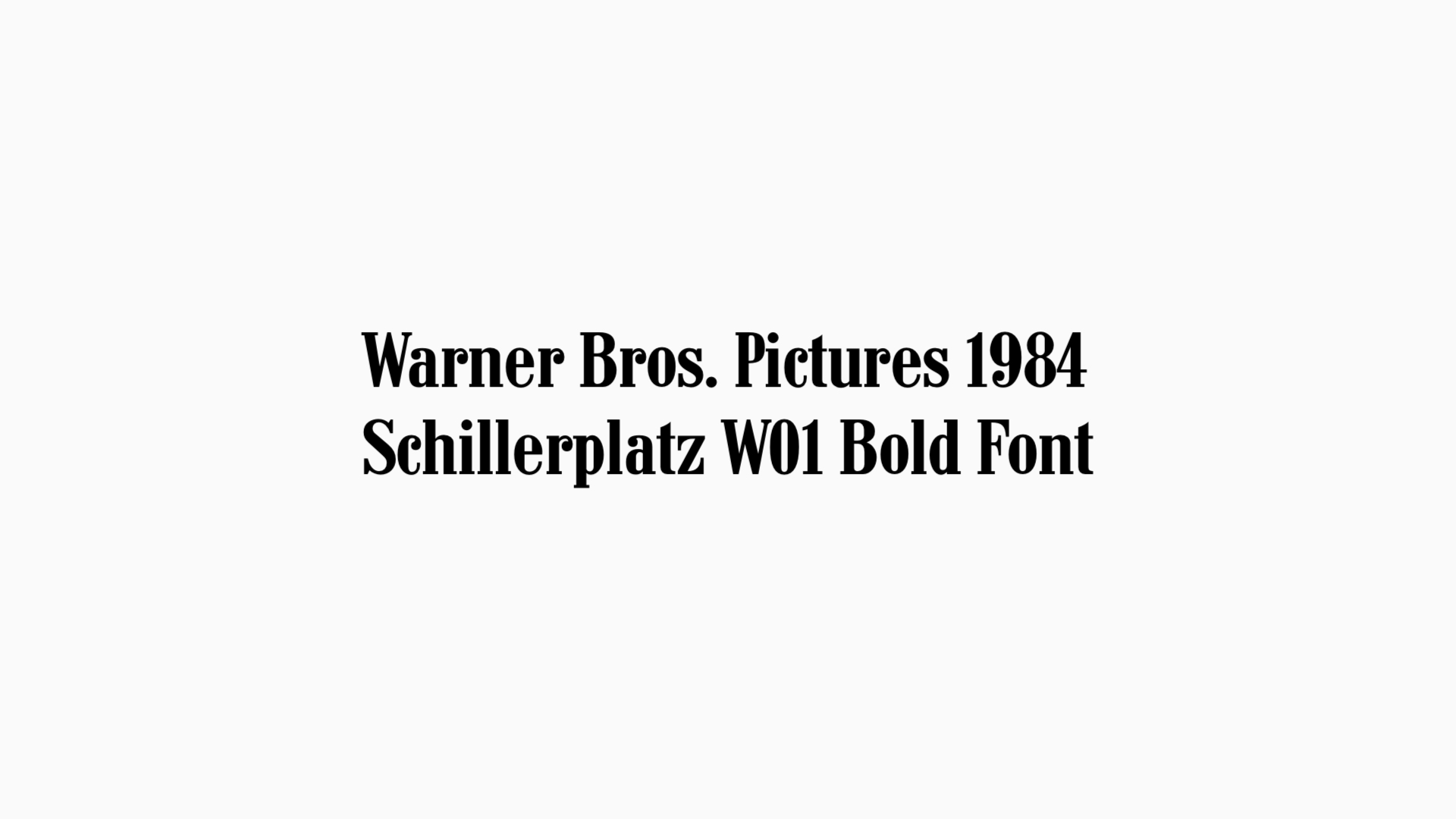 Warner Bros. 1984 Schillerplatz W01 Bold Font by Charlieaat on DeviantArt