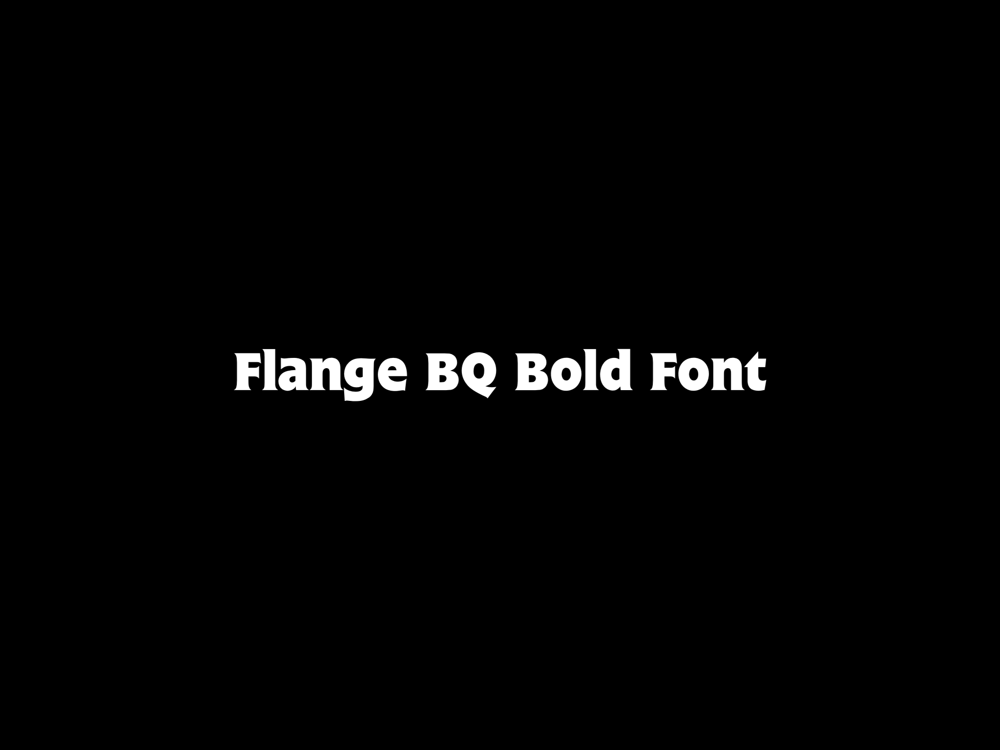Flange BQ Bold Font by Charlieaat on DeviantArt