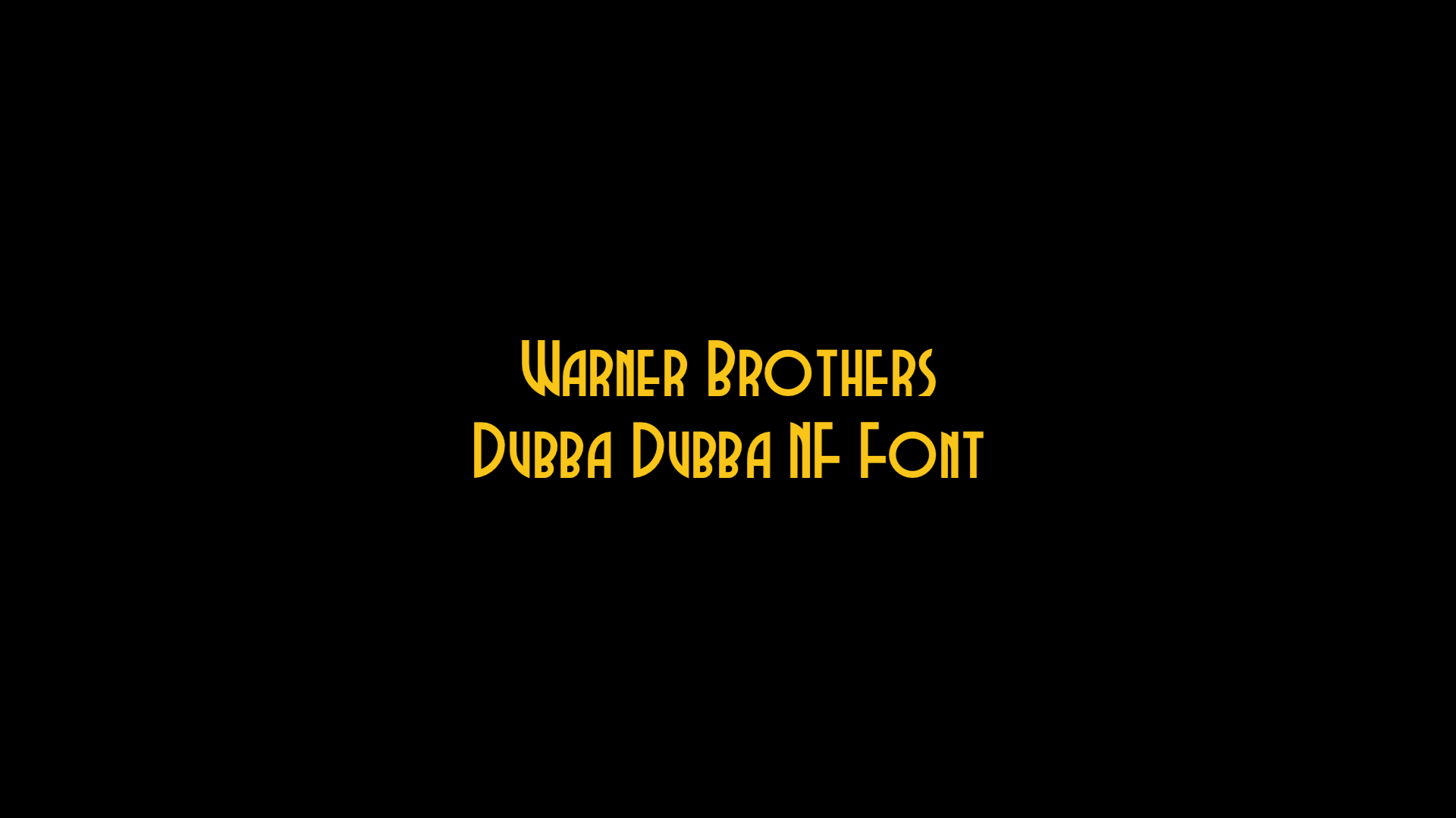 Warner Brothers Dubba Dubba NF Font by Charlieaat on DeviantArt