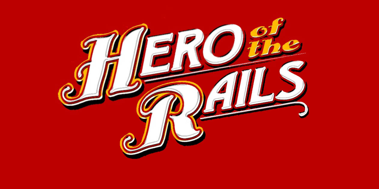 Hero Of The Rails Intro UK HD by Charlieaat on DeviantArt