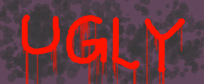 Ugly by TamamoMae on DeviantArt