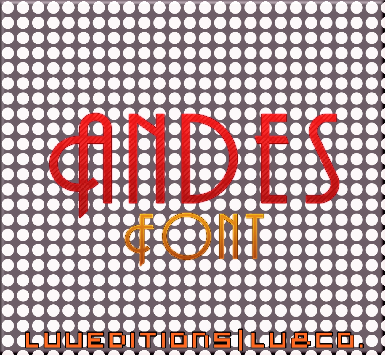 Andes FONT by Luu-Smiler on DeviantArt