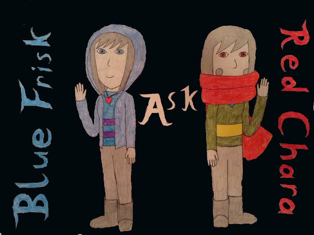 Ask Blue Frisk and Red Chara by SkystormChaosCore on DeviantArt