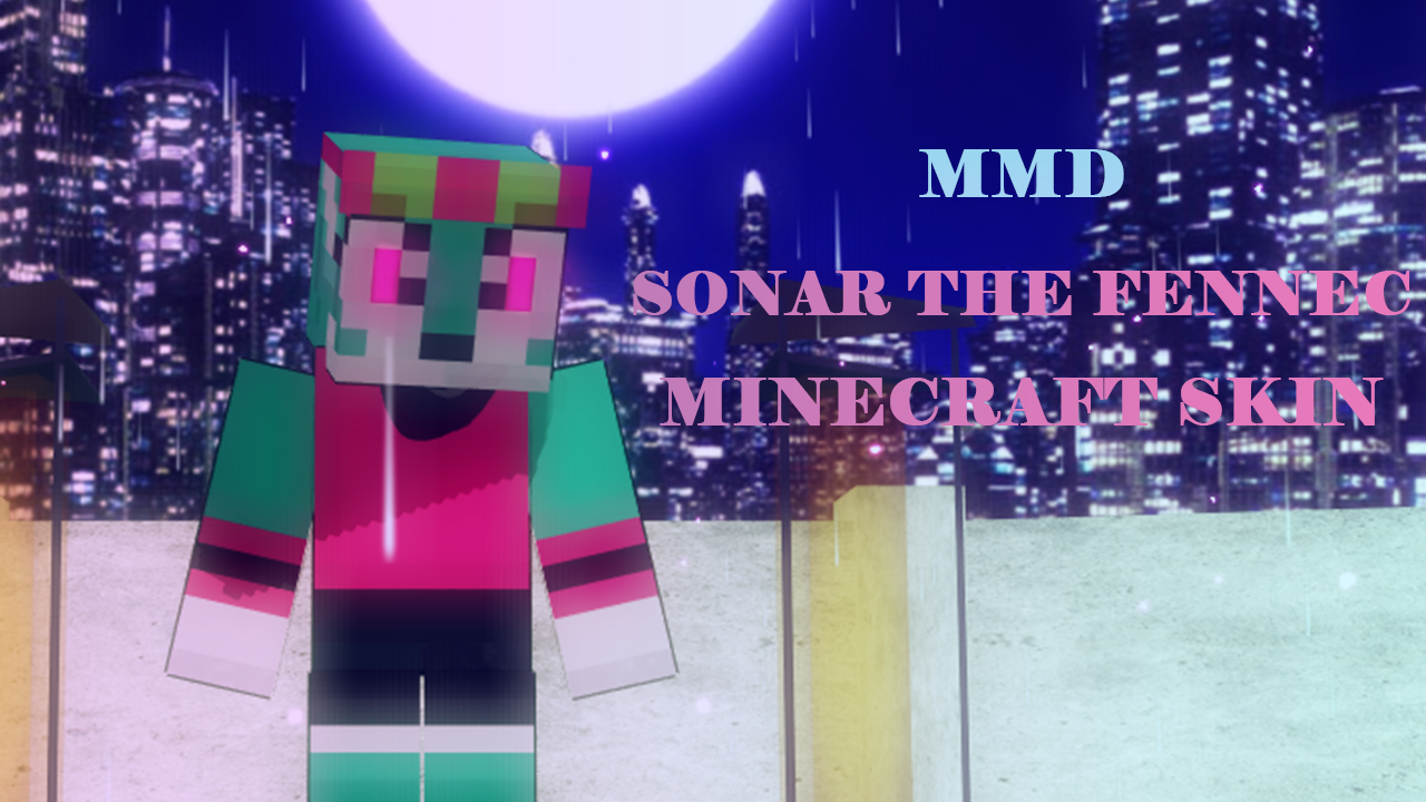 [MMD] Sonar The Fennec Minecraft Skin Download by YouTuberYoshi34 on ...