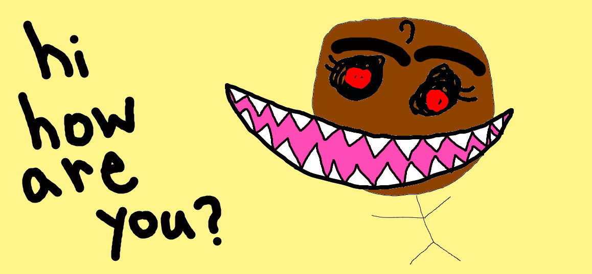 Hi How Are You? by Deathstarkille22 on DeviantArt