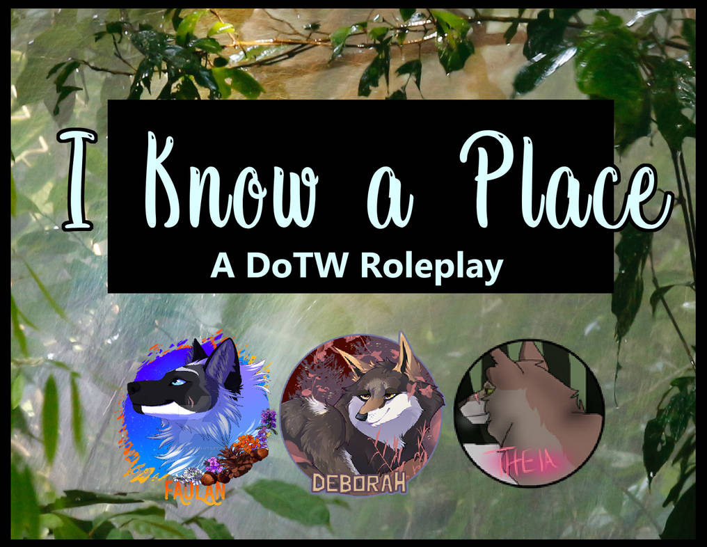 DOTW || I Know A Place by Jackalloops on DeviantArt