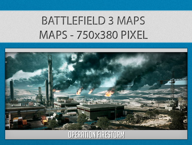 Battlefield 3 - Maps - 750x380 by encoreslabs on DeviantArt