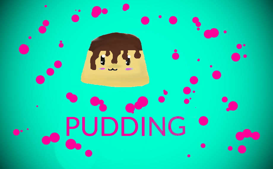 Pudding :3 by LeekspinPoop on DeviantArt