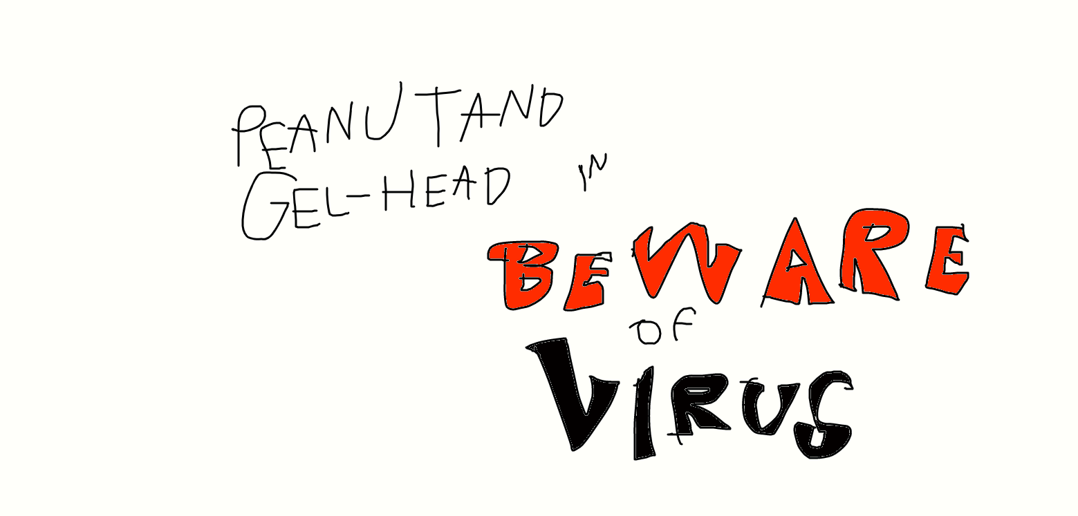 Beware of Viruses Title Card by BrysonDoesArt on DeviantArt