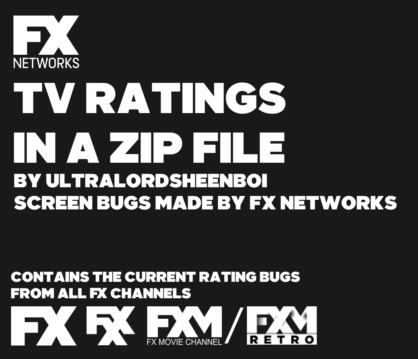 FX Networks TV Rating Bugs by UltralordSheenBoi on DeviantArt