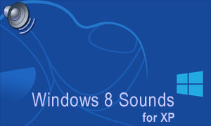 Windows 8 Sounds for XP by graywz on DeviantArt