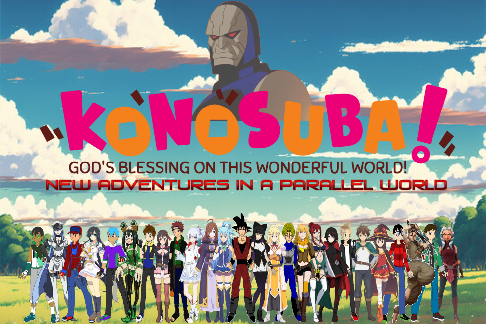 New Adventures in A Parallel World! by Wajinatorful on DeviantArt