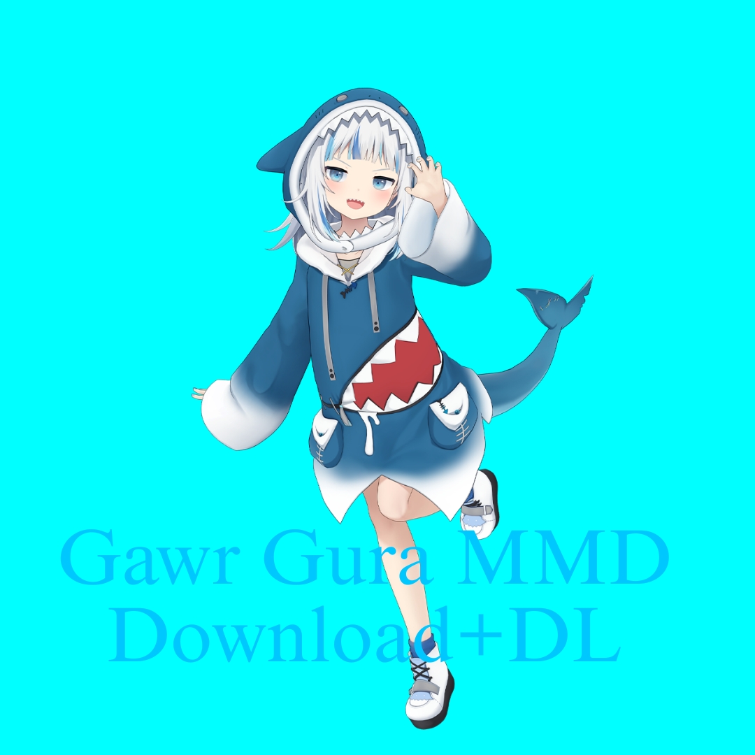 MMD GawrGura Download+DL by wagdodat321 on DeviantArt