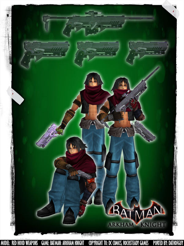 Batman Arkham Knight - The Red Hood Weapons by DatKofGuy on DeviantArt