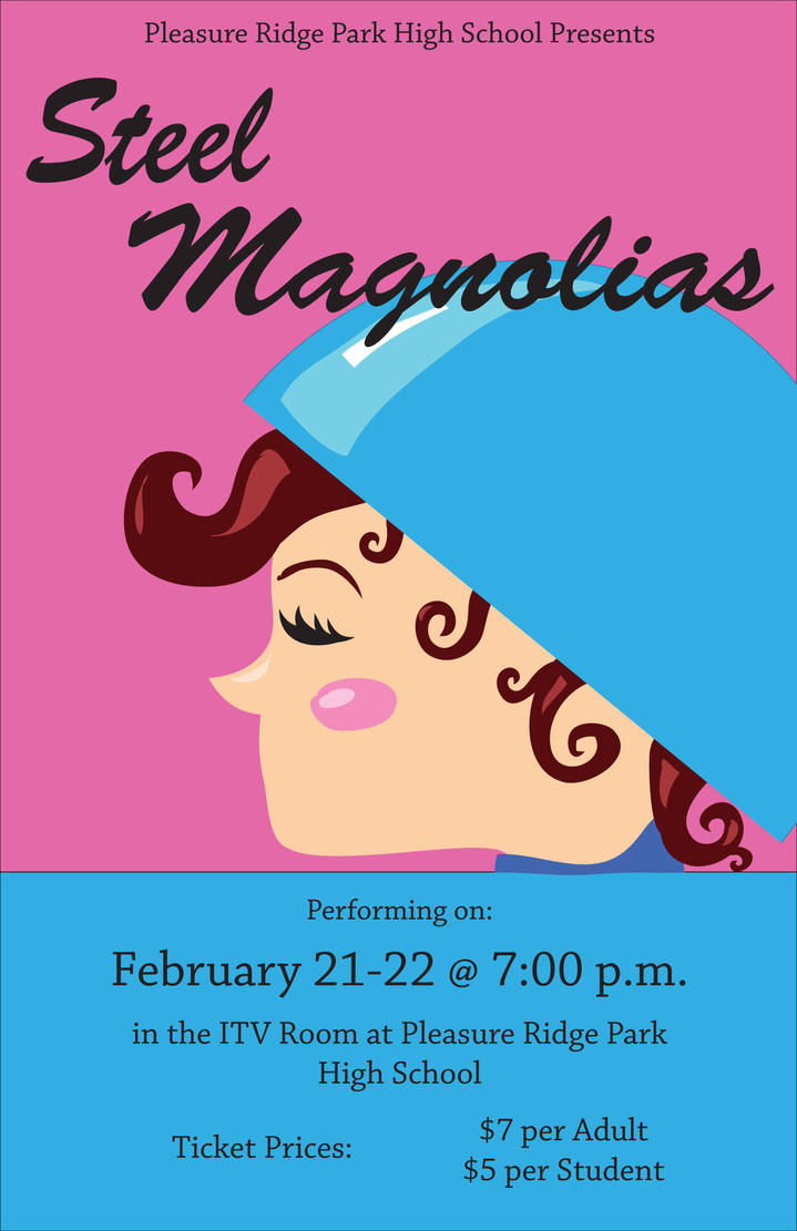 Steel Magnolias Poster by DianasaurusRexxx on DeviantArt