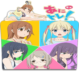 Anitore! EX by KujouKazuya on DeviantArt