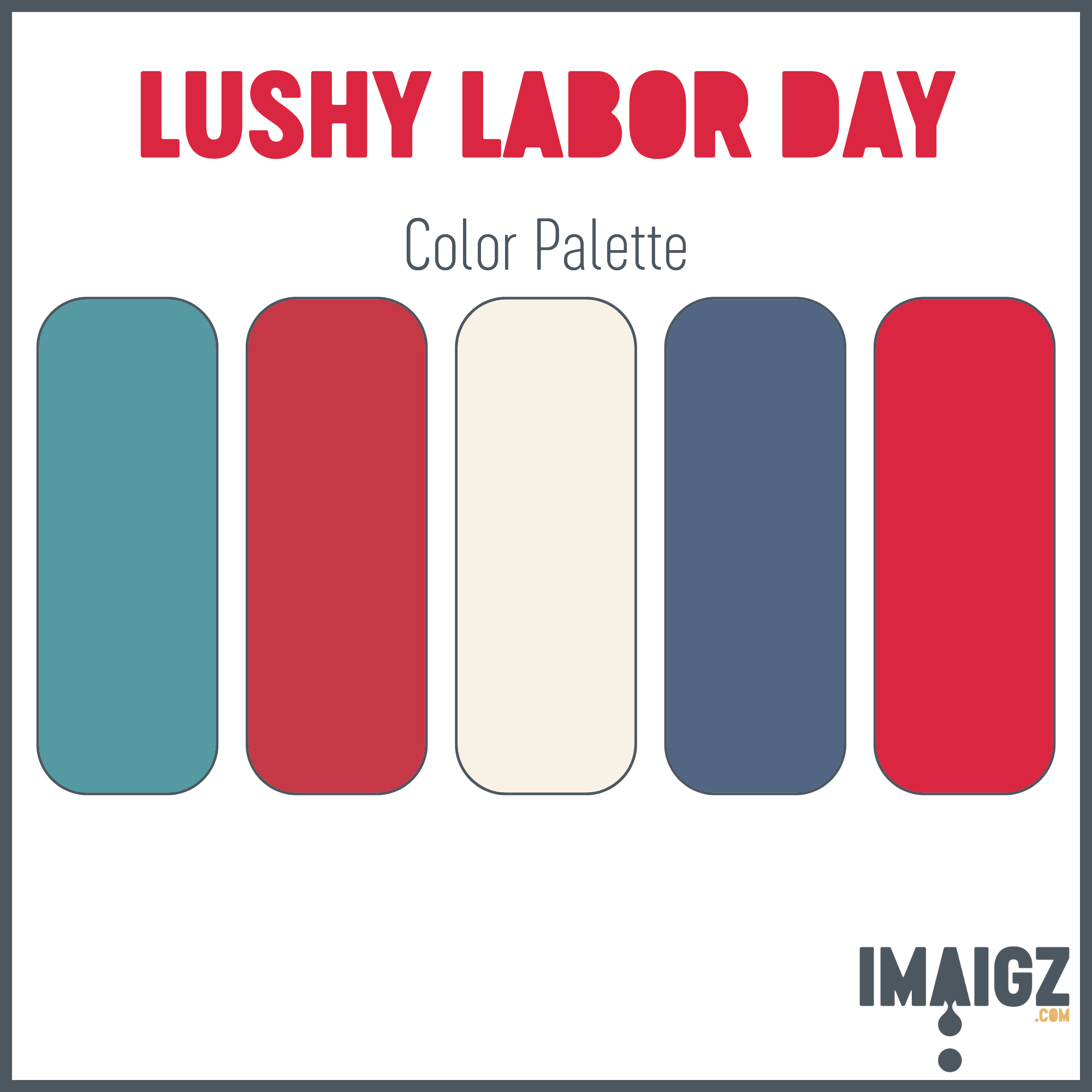 Lushy Labor Day Palette by IMAIGZ on DeviantArt