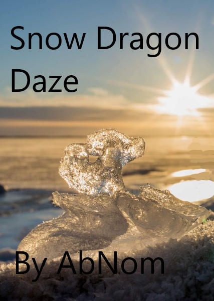 Snow Dragon Daze by AbNom on DeviantArt