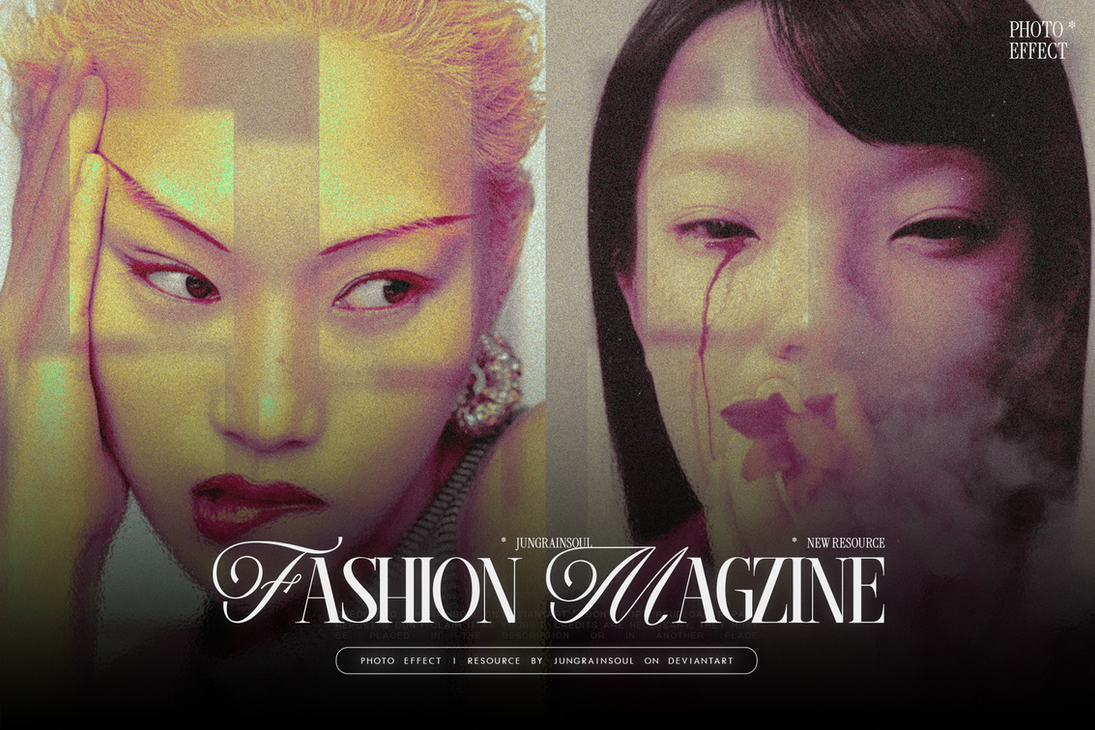 052 : fashion magazine | photo effect * by jungrainsoul on DeviantArt